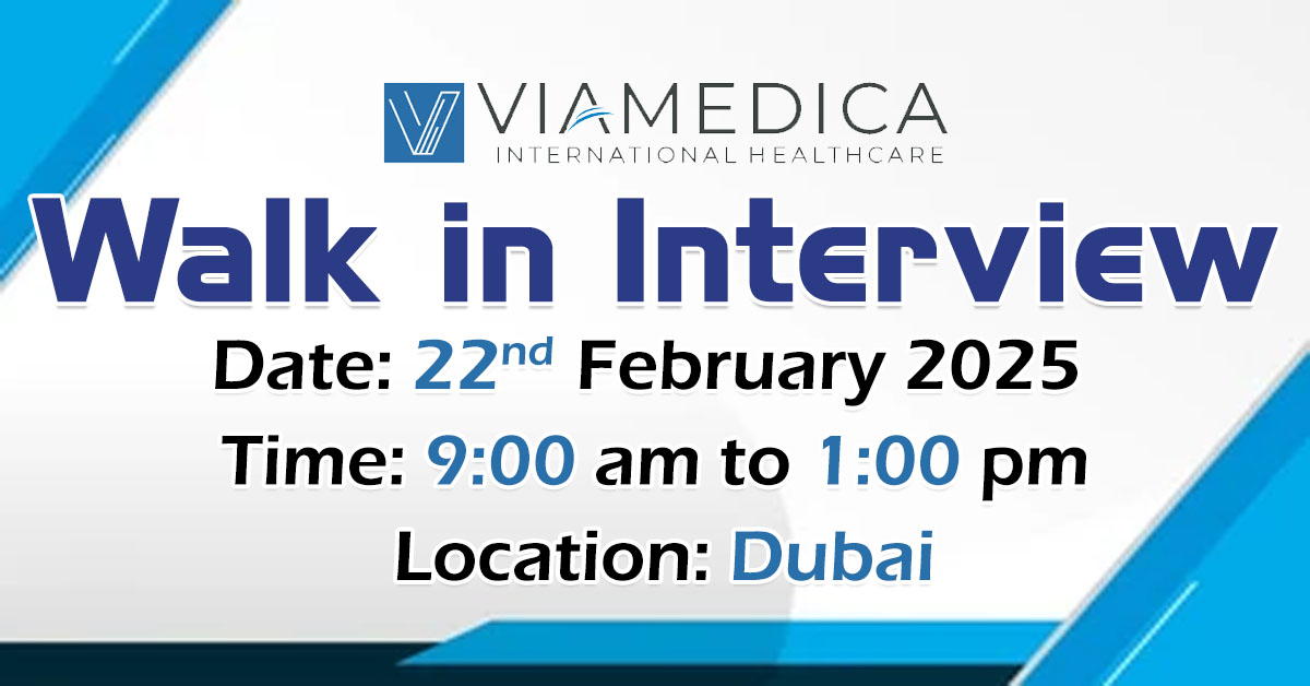 Via Medica Walk in Interview in Dubai