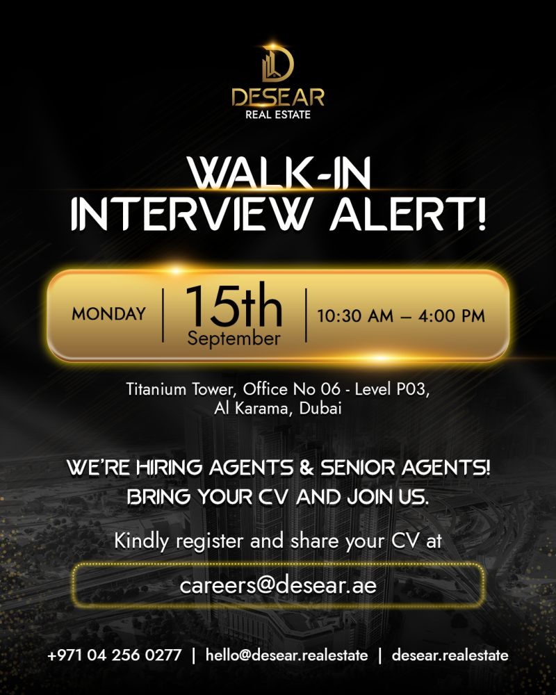 Desear Real Estate Walk in Interview in Dubai