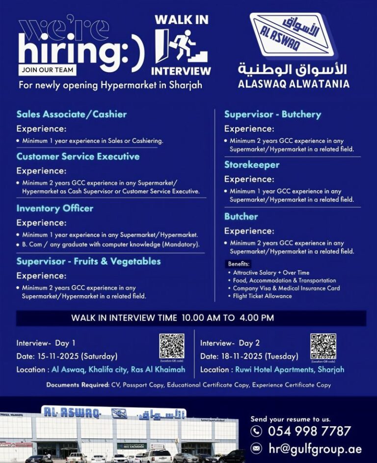 Al Aswaq Al Watania Walk in Interviews in the UAE
