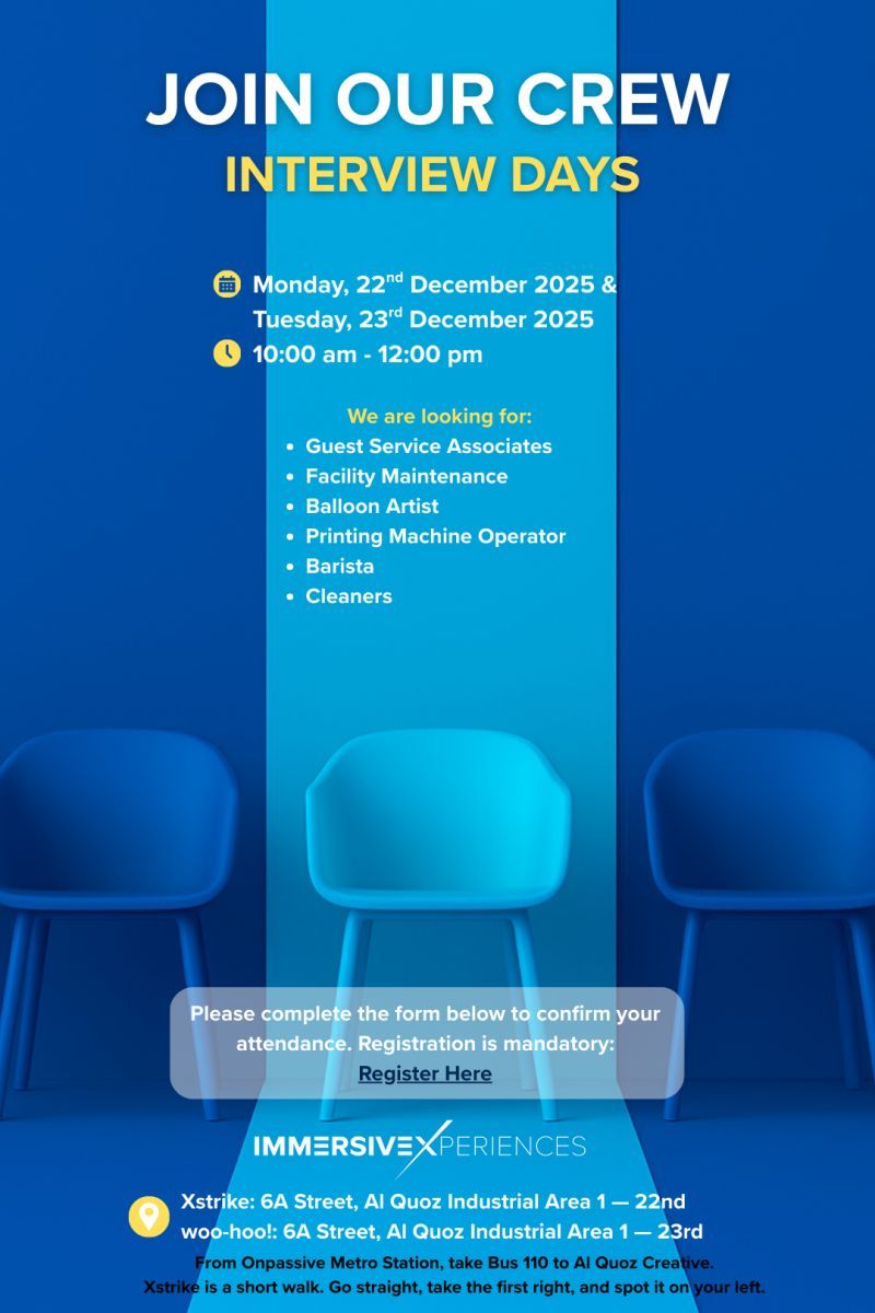 Immersive Experiences Walk in Interviews in Dubai