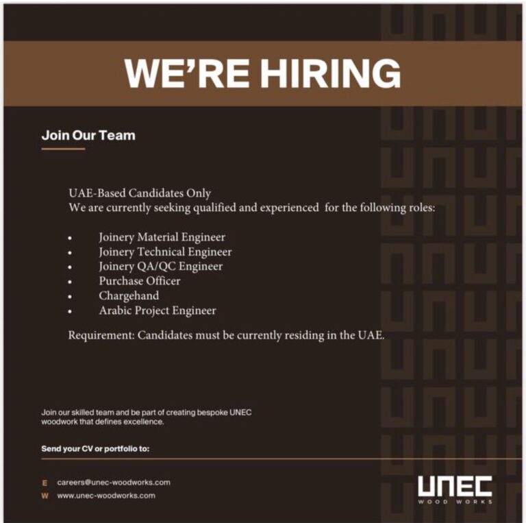 UNEC Woodworks Recruitment in the UAE